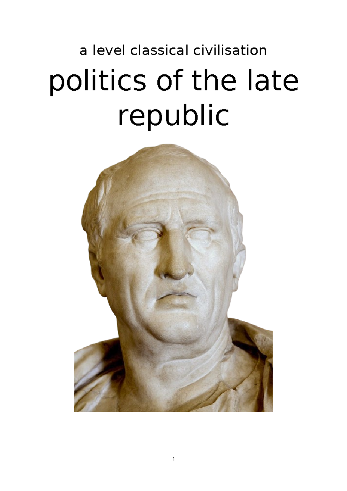 A Level Classical Civilisation: Politics of the Late Republic Workbook ...