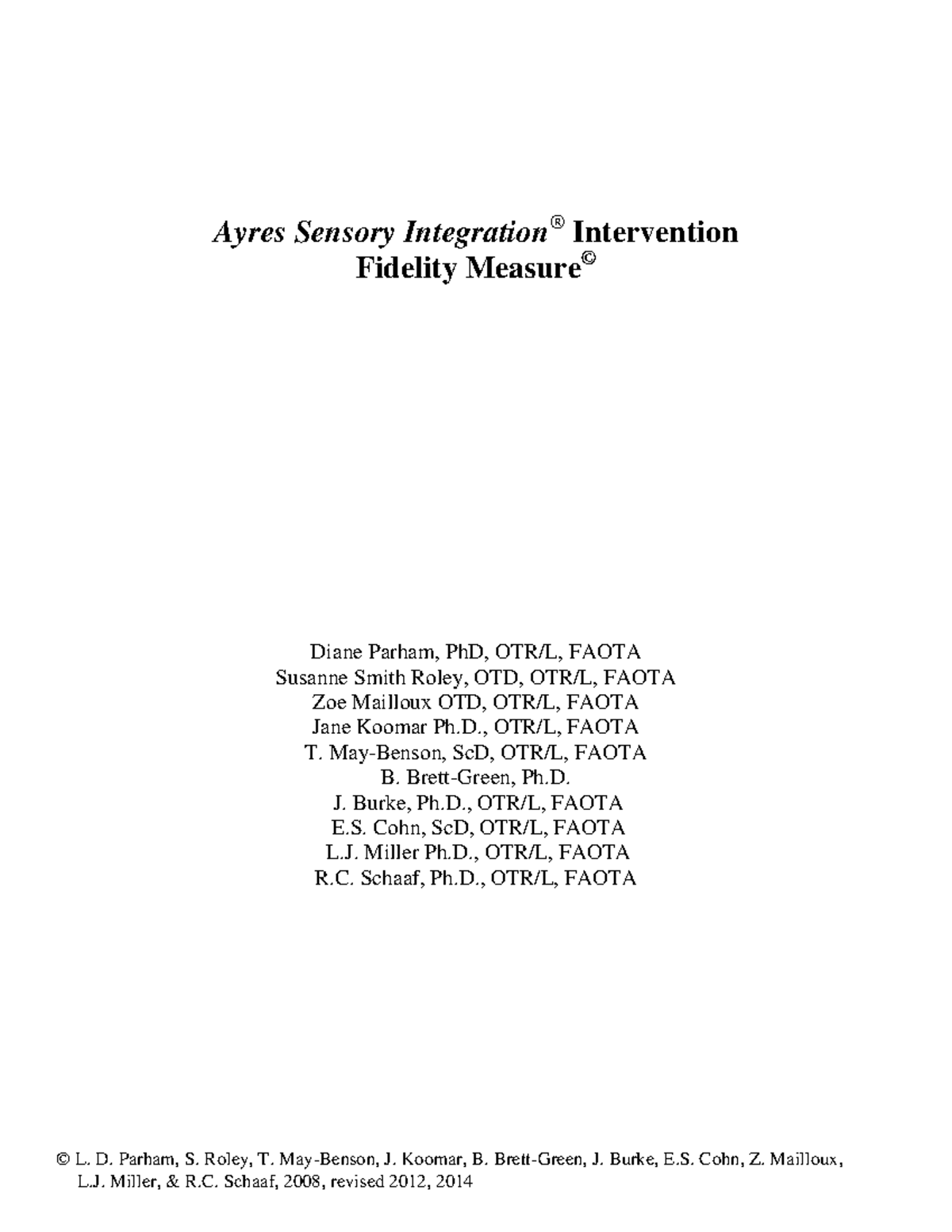 Ayres Sensory Intervention Fidelity Measure: Revised 2014 Guide - Studocu