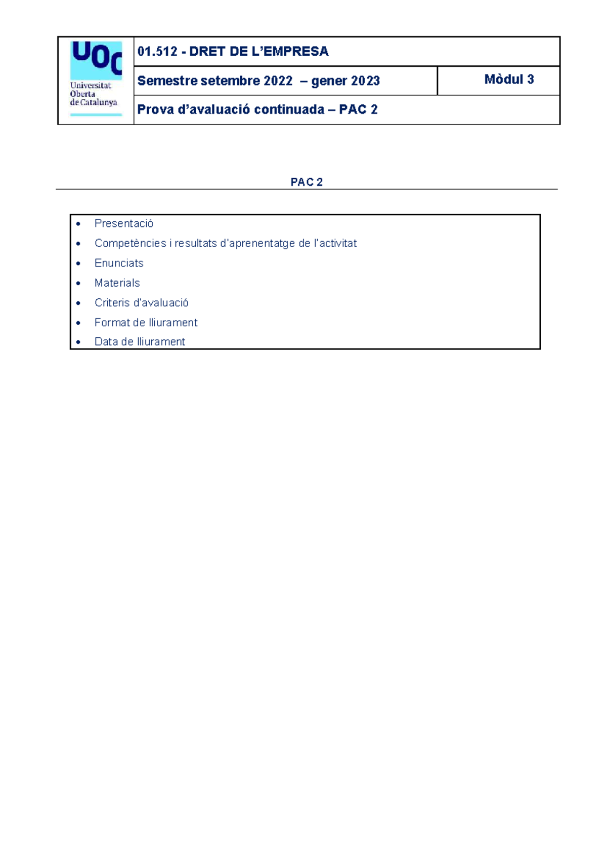 01512 DRET DE PAC 2 - Prova Continuada Semestre 2022-2023 - Studocu