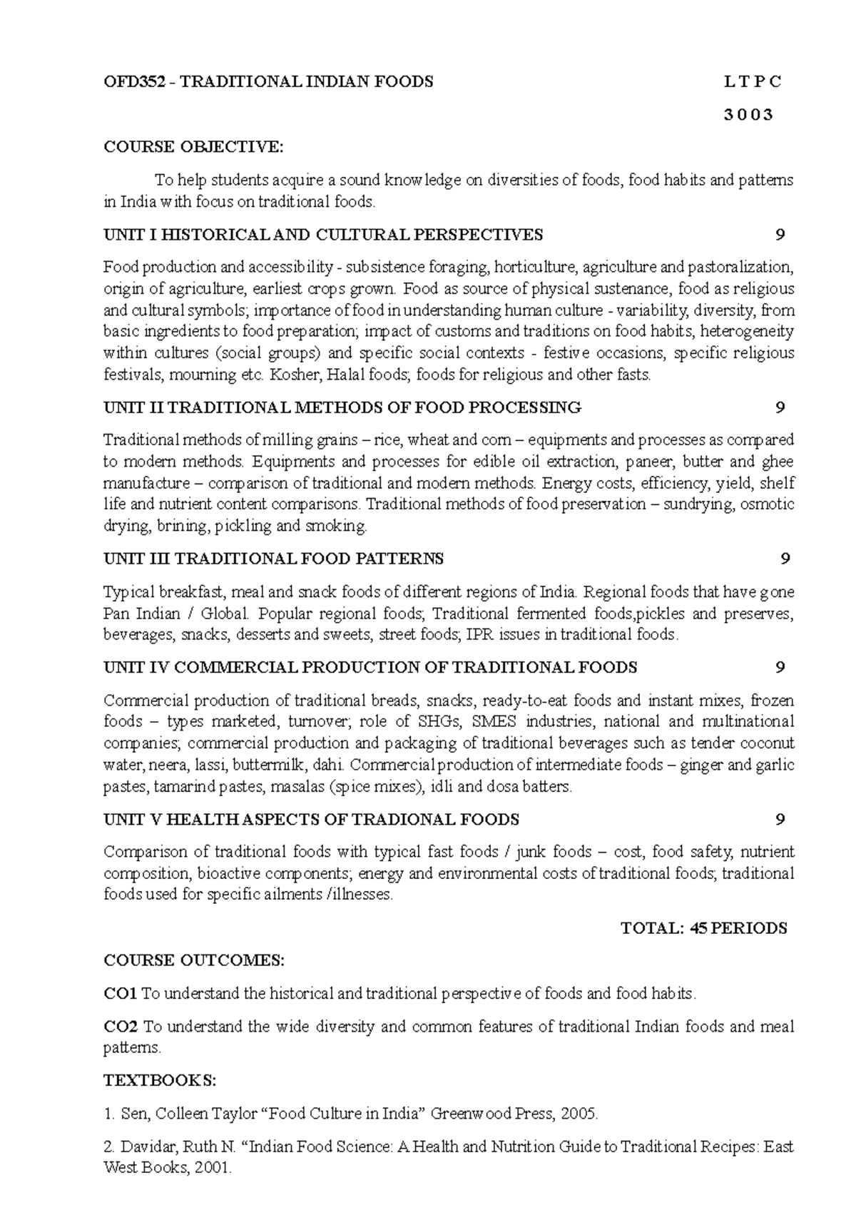 OFD352 Traditional Indian Foods Syllabus - LT PC 3003 - Studocu