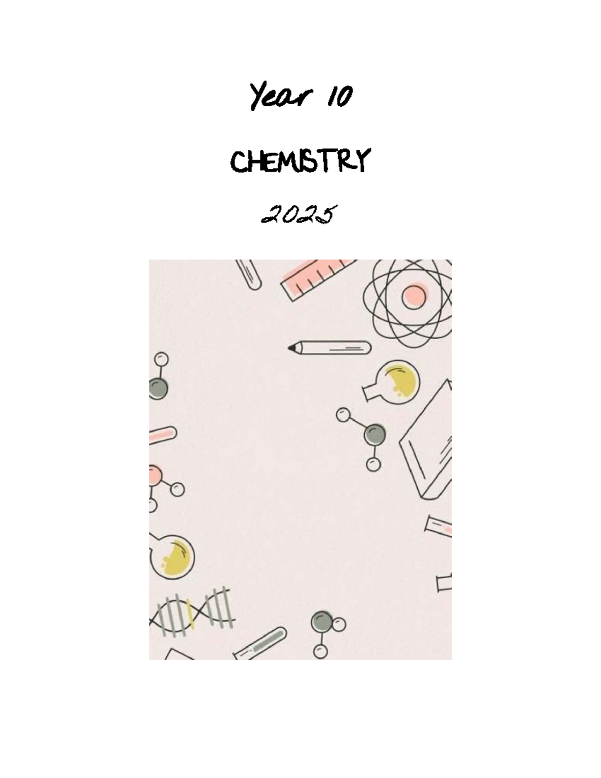 Year 10 CHEMISTRY 2025: Changing Matter & Chemical Reactions - Studocu
