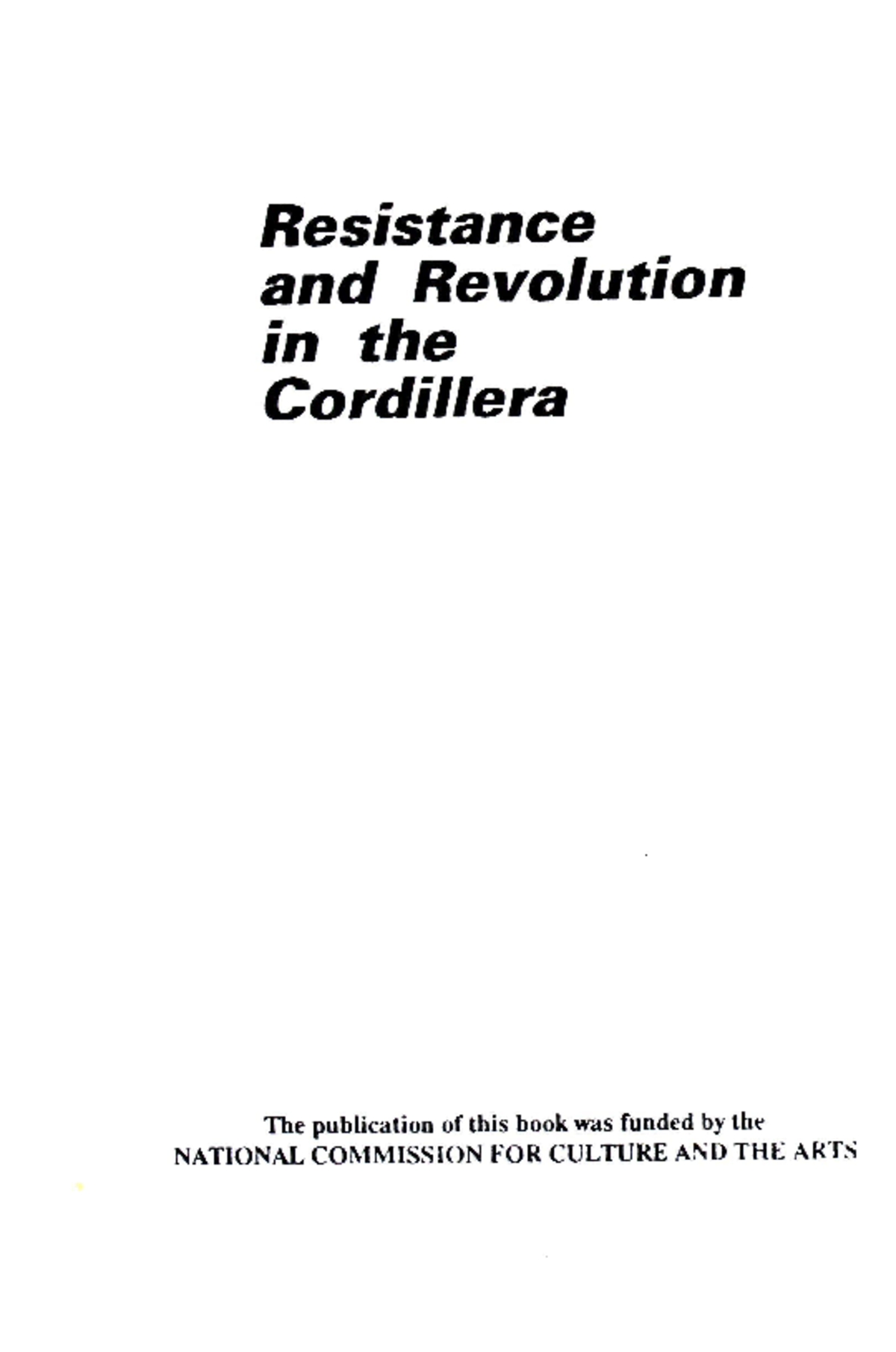 Resistance & Revolution in the Cordillera: Historical Perspectives ...