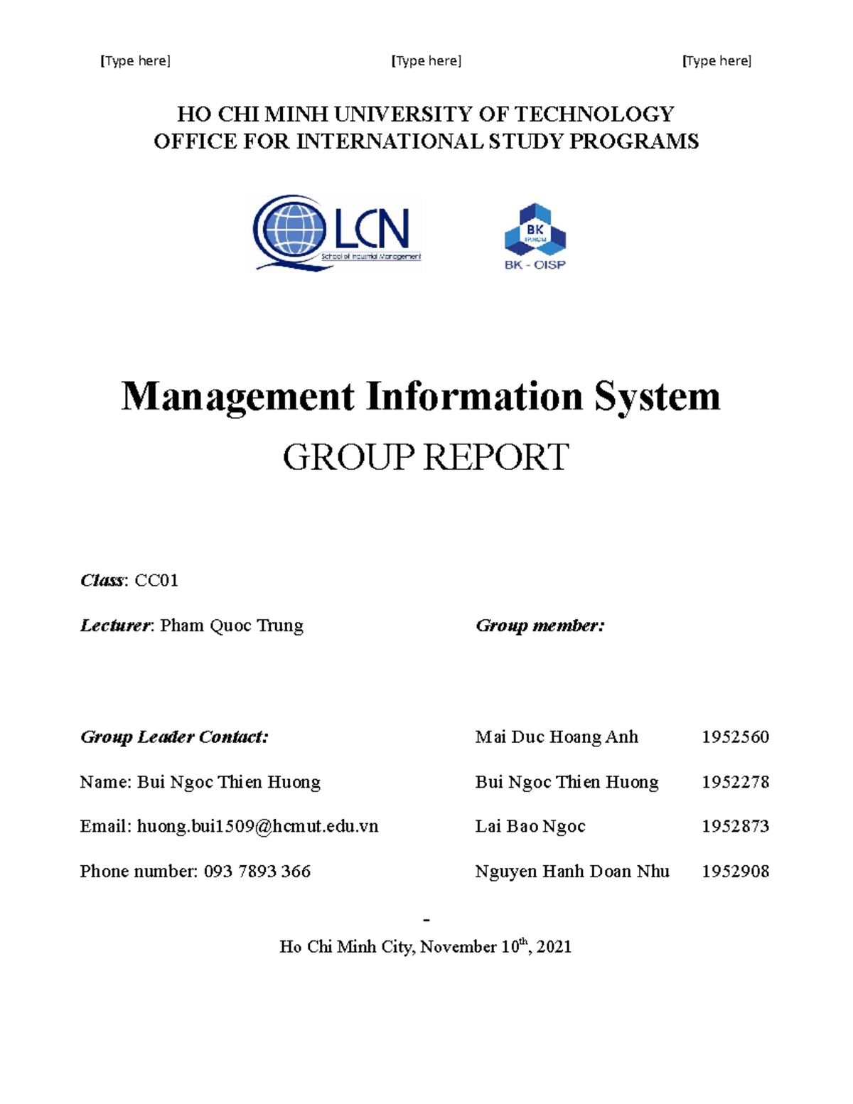 MIS CC01 Group 4 - Management of Information System - [Type here] [Type here] [Type here] HO CHI ...