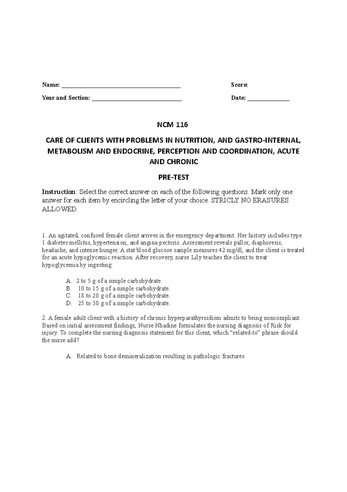 Pre-Test for NCM 116: Nutrition, Gastro-Internal Care & Assessment ...