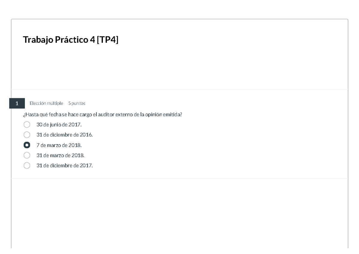 Trabajo Práctico 4 [TP4]: Preguntas de Elección Múltiple sobre Auditoría - Studocu