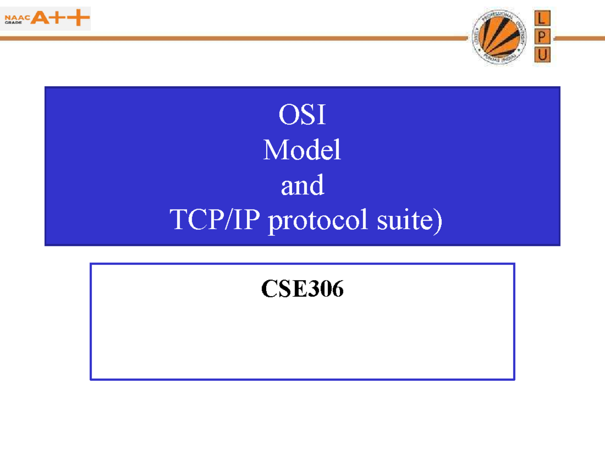 CSE306 OSI Model & Protocol Suite: Unit 1-4 Detailed Notes - Studocu