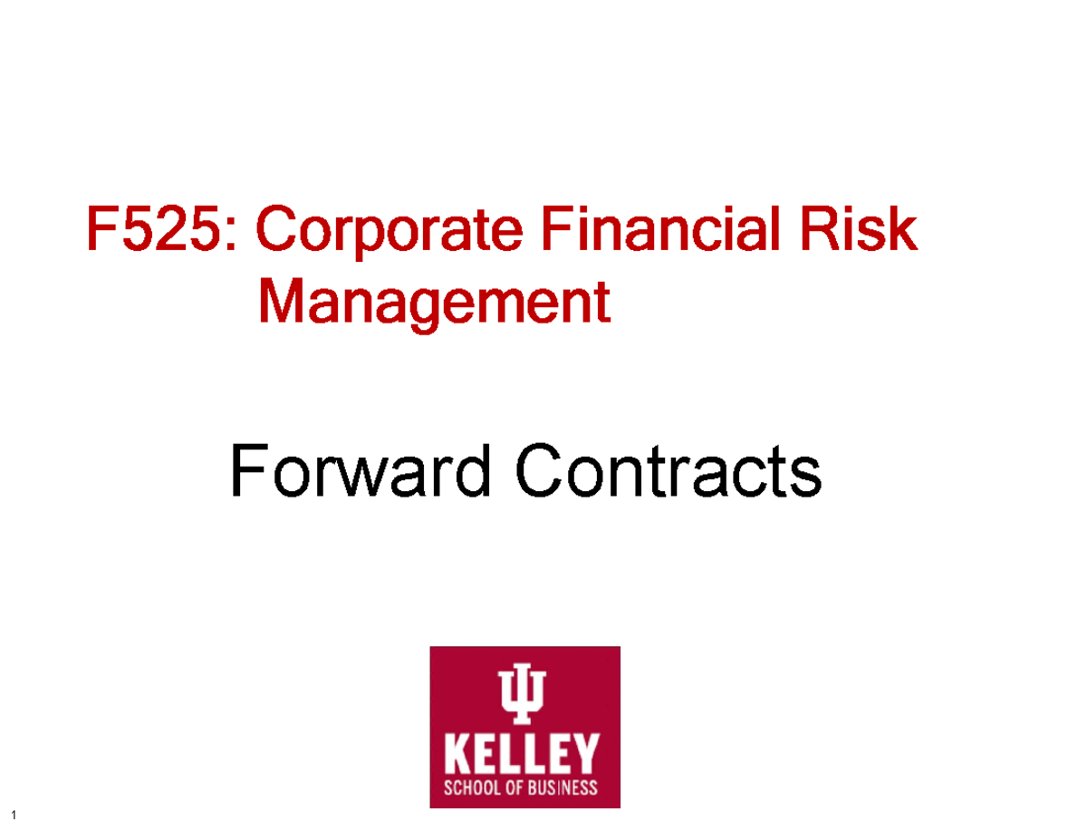 November 2 - Forward Contract - F525: Corporate Financial Risk ...