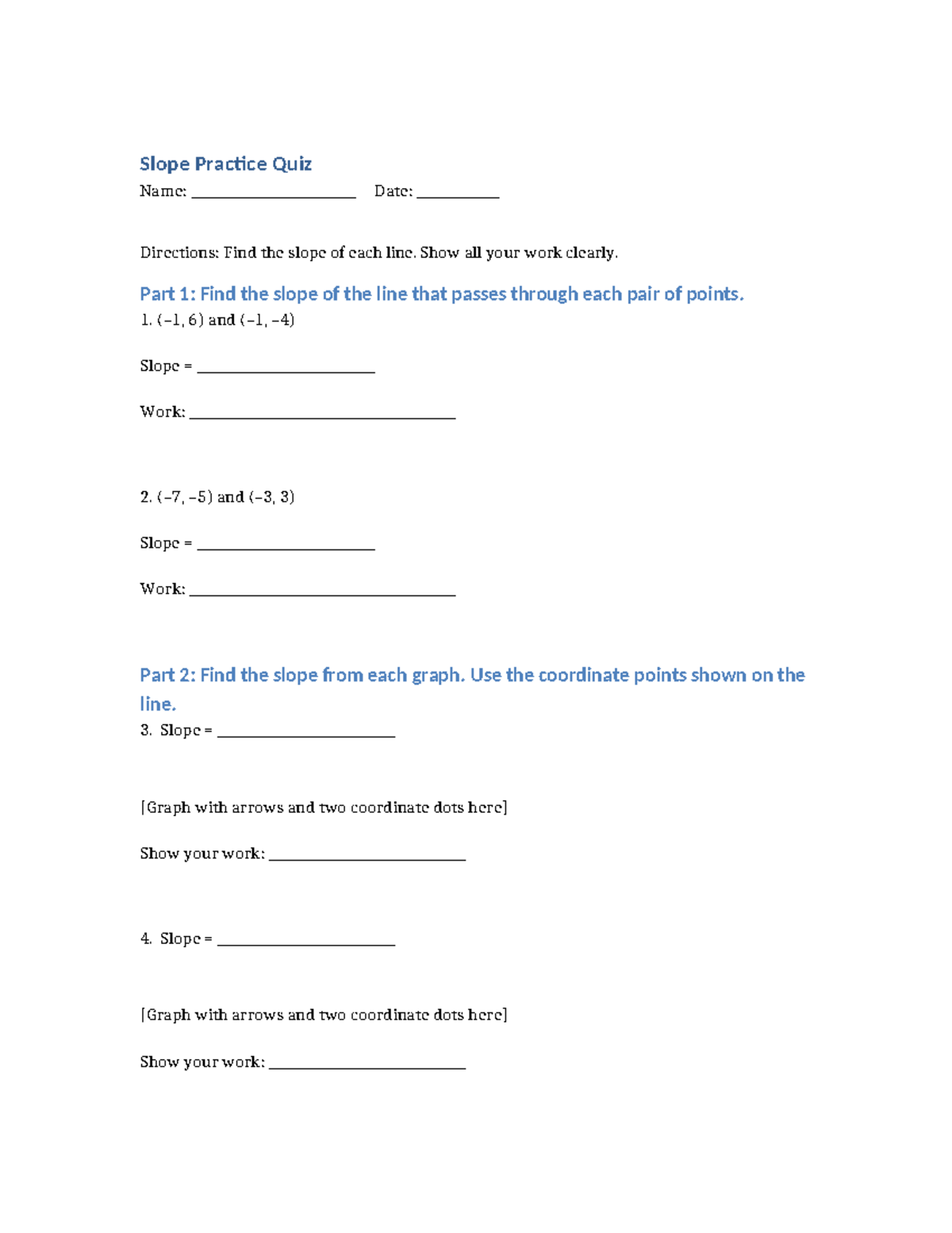 Slope Practice Quiz (Student Version) - Studocu