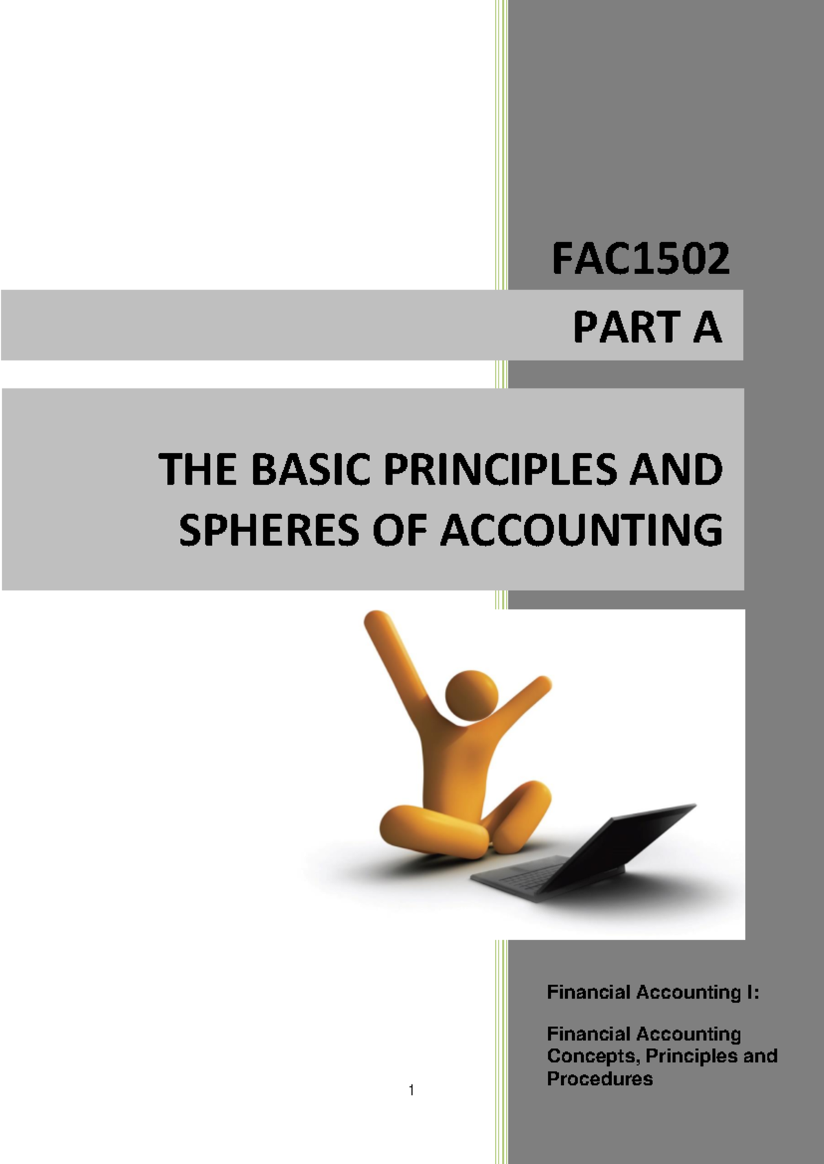 FAC1502 Study unit 1 2021 - FAC Financial Accounting I: Financial ...