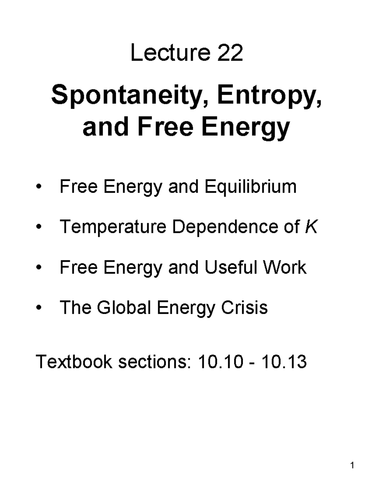 Lecture 22: Spontaneity, Entropy, and Free Energy Insights - Studocu