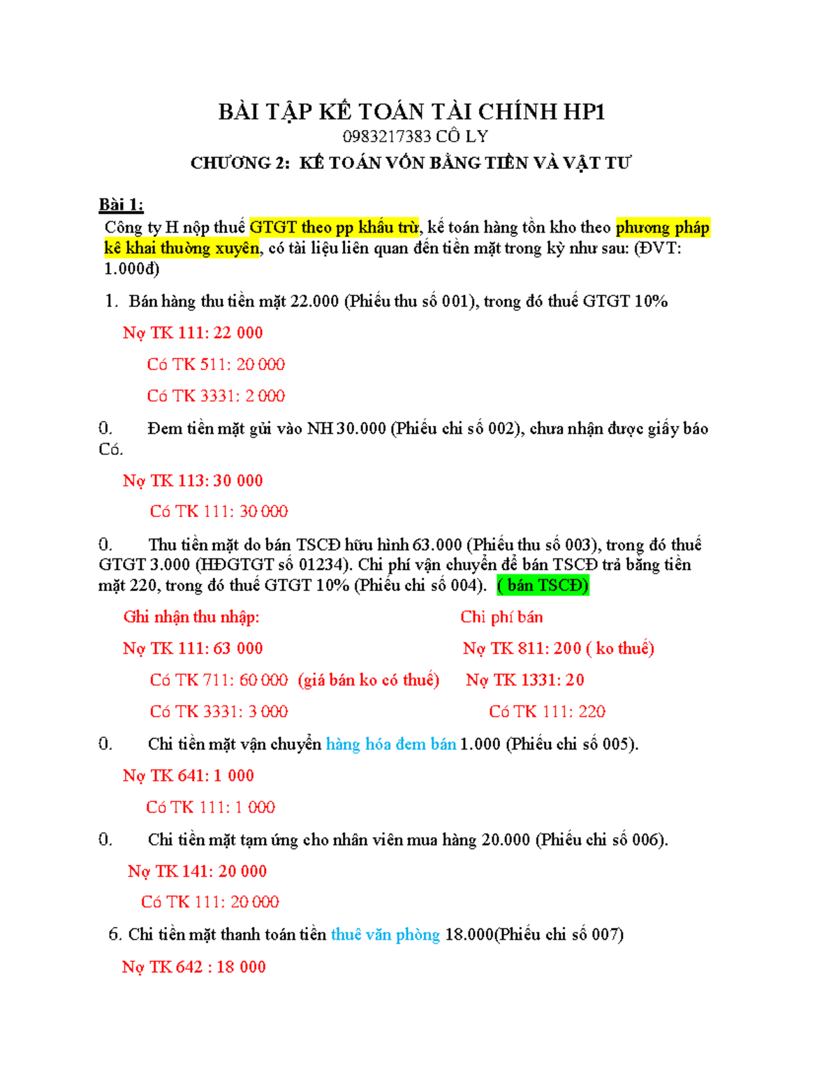 GIAI BÀI TẬP KẾ TOÁN TÀI Chính HP1 - BÀI TẬP KẾ TOÁN TÀI CHÍNH HP 0983217383 CÔ LY CHƯƠNG 2: KẾ ...