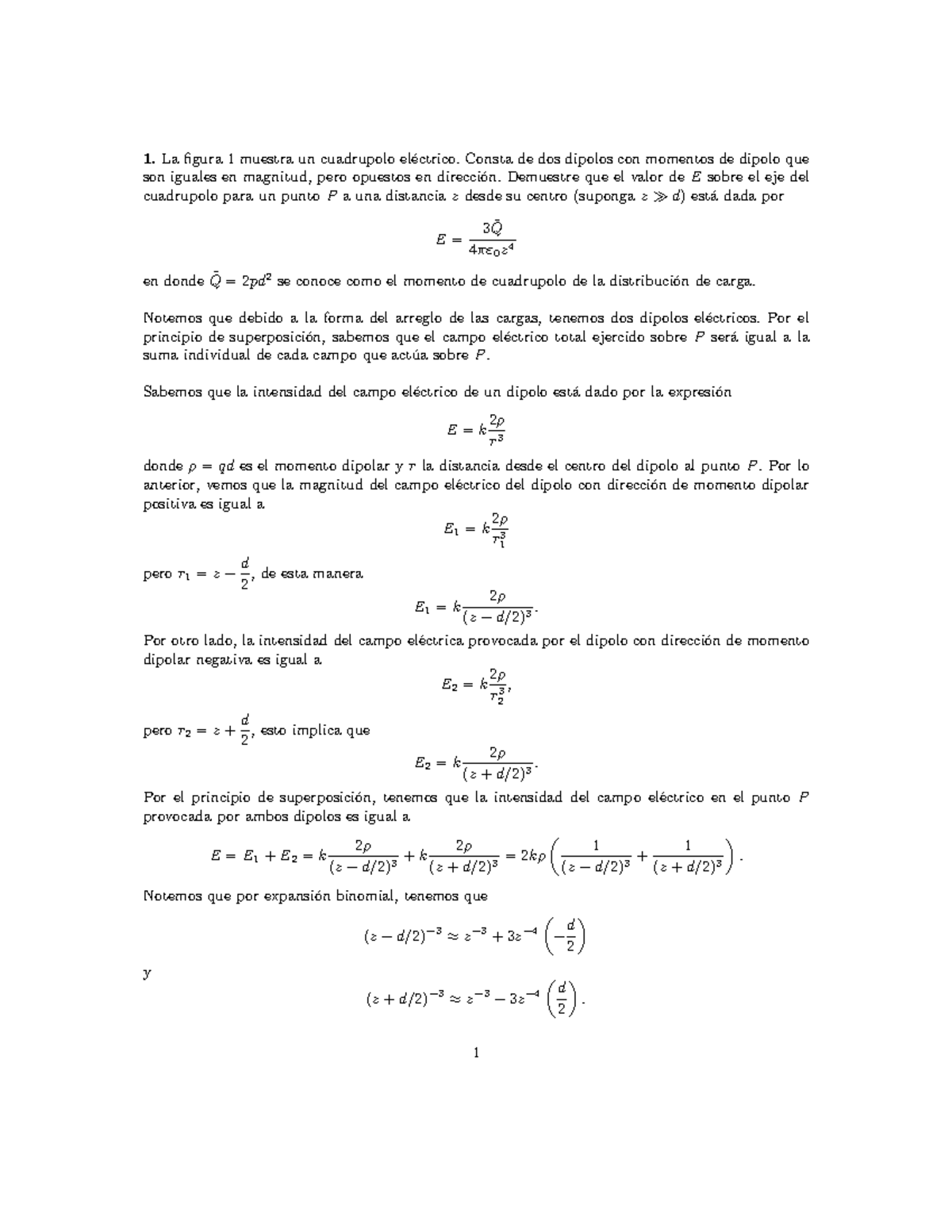 Tarea Examen 2 2024 - La figura 1 muestra un cuadrupolo el ́ectrico ...
