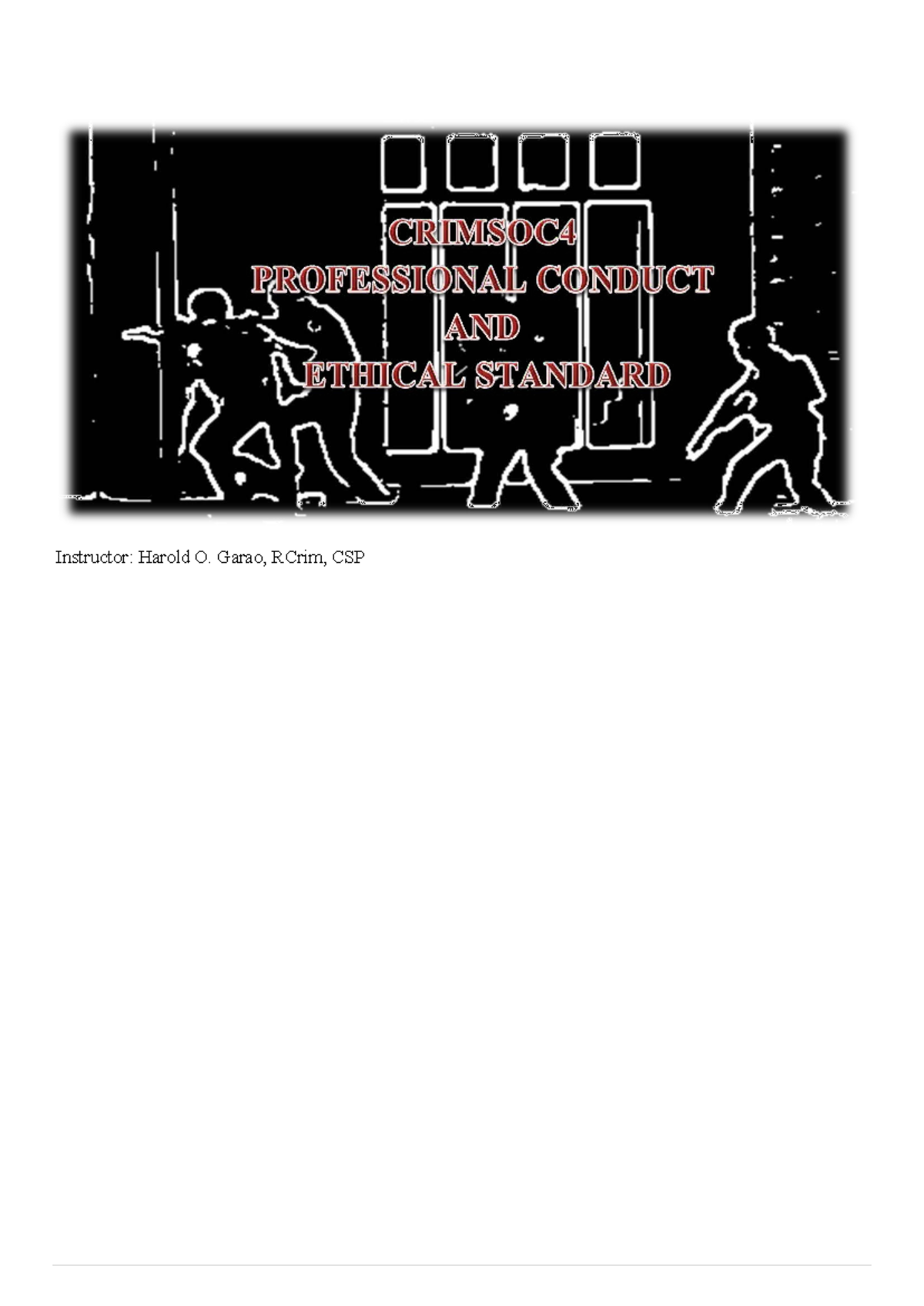 CRIMSOC4 Professional Conduct & Ethical Standards Overview - Studocu