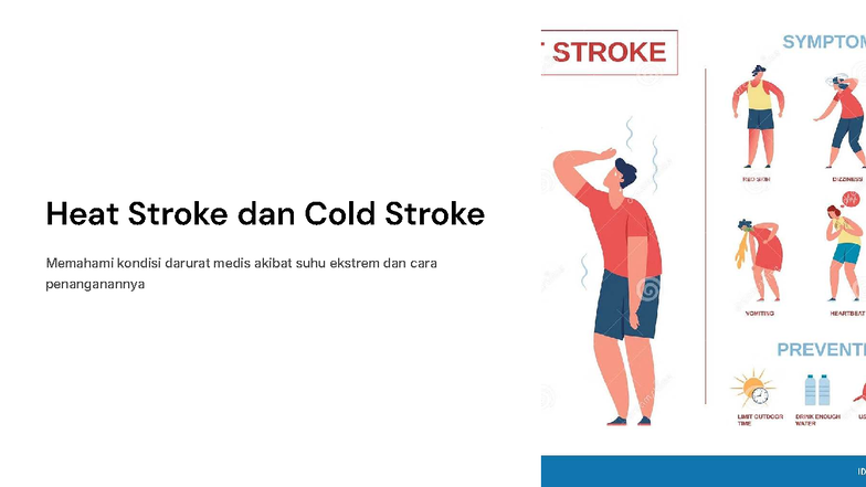 Penanganan Darurat Medis: Heat Stroke & Cold Stroke - Studocu