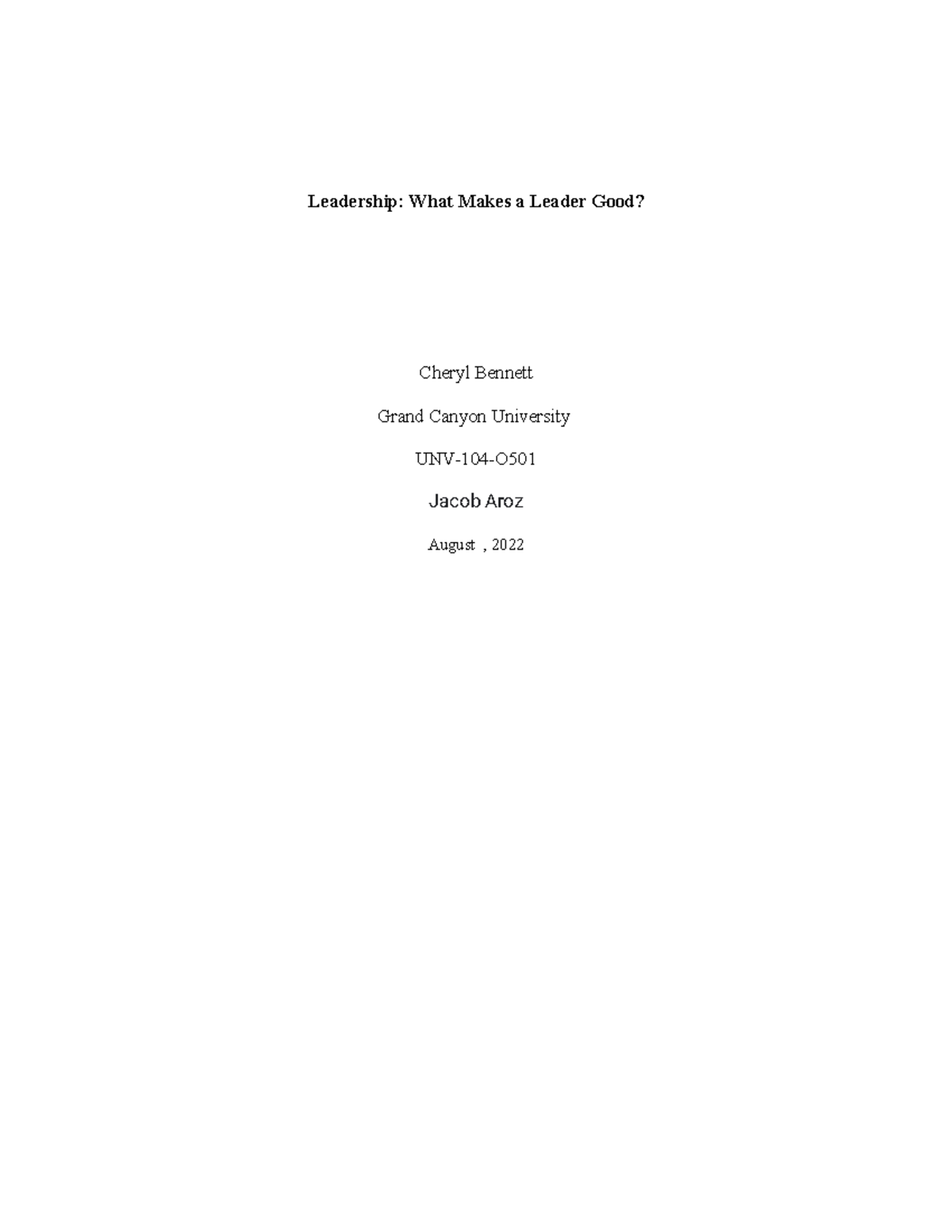 First Draft Expository Essay Leadership What Makes a Leader Good ...