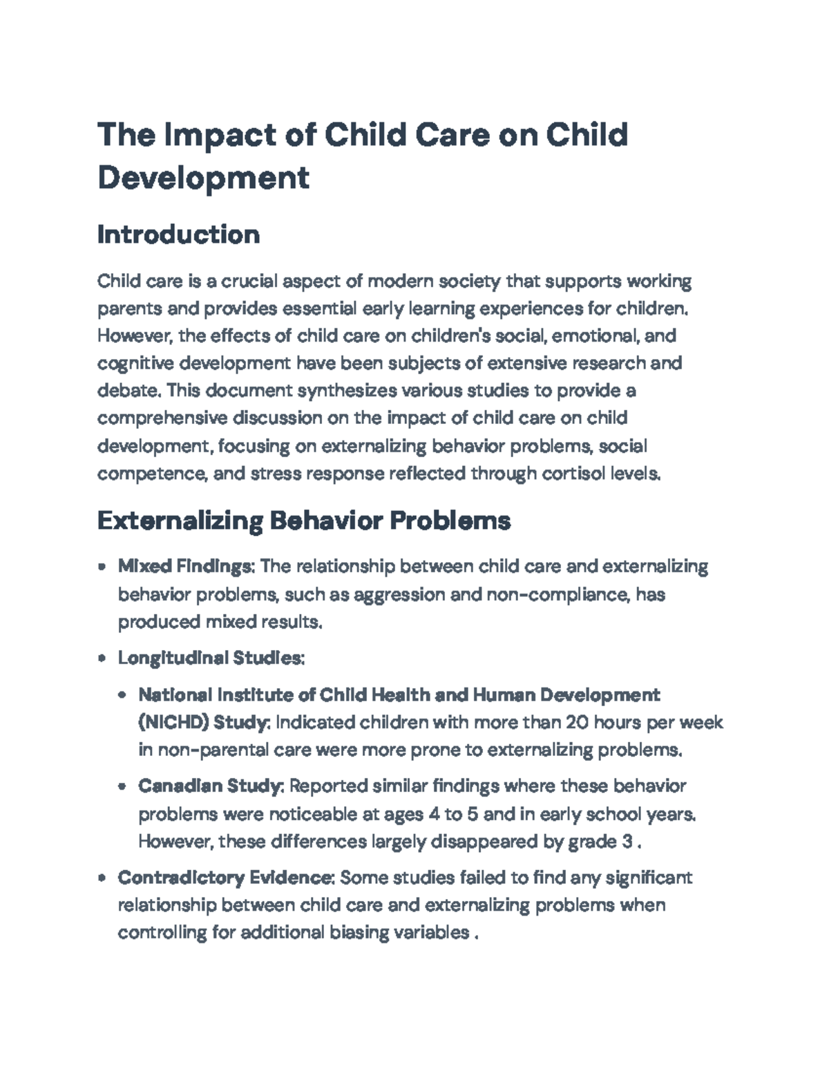 The Impact of Child Care on Development: Social Competence and Stress ...