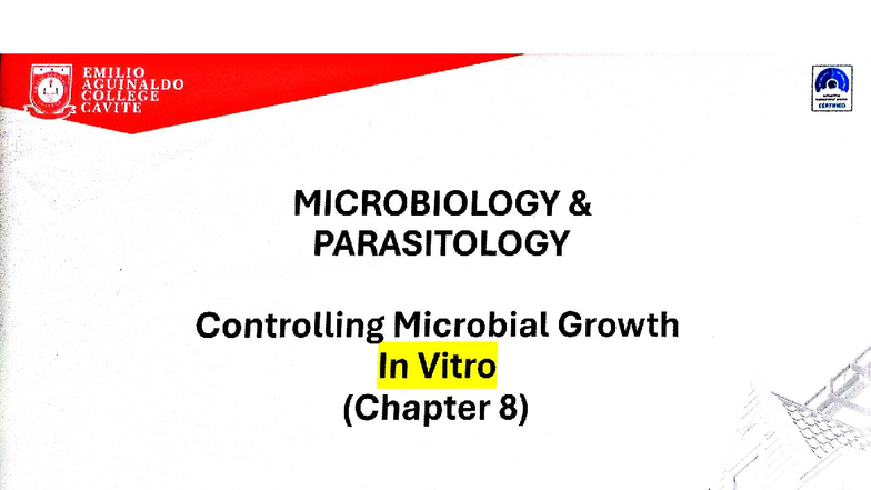 Controlling Microbial Growth In Vitro (Microbiology 6 - Chapter 8 ...