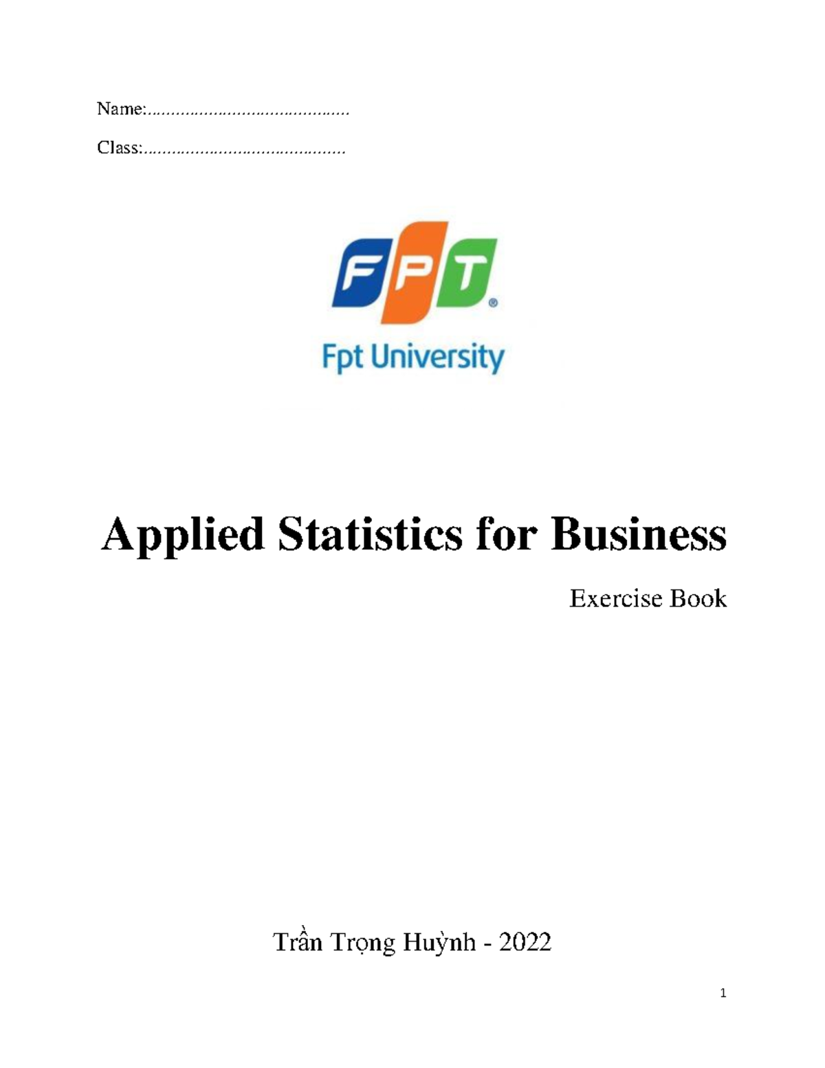 MAS202 - 2022 Applied Statistics for Business Exercise Book - Studocu