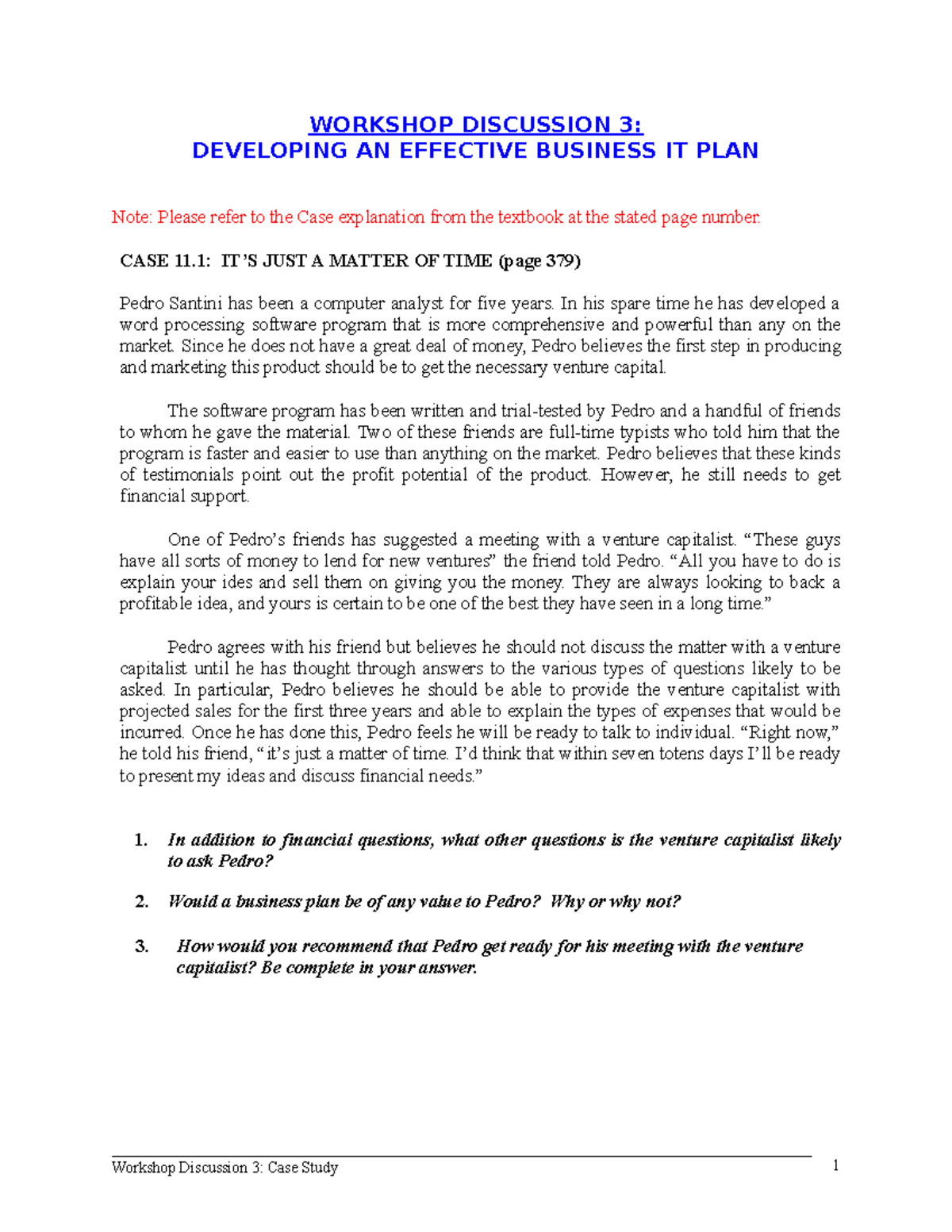 CSD3q-TESTL3 Workshop Discussion on Business IT Plan Case Study - Studocu