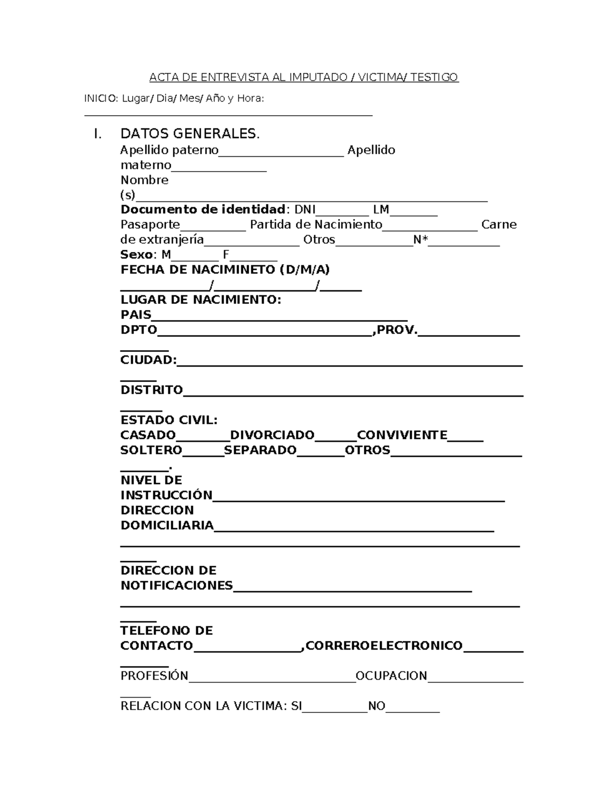 ACTA DE ENTREVISTA AL IMPUTADO/VÍCTIMA/TESTIGO - FORMULARIO DETALLADO ...
