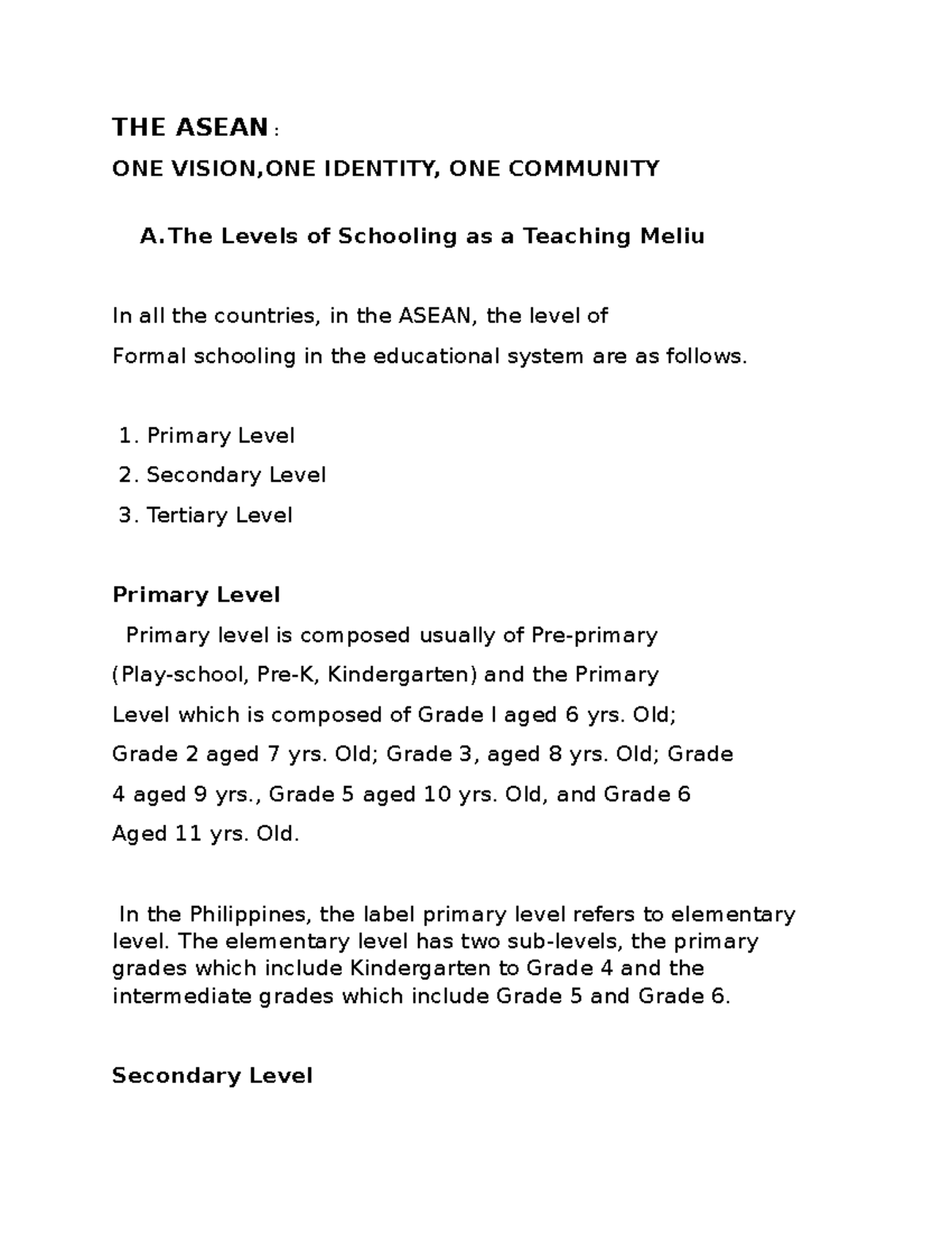 The Teaching Profession - THE ASEAN Education Levels Overview - Studocu
