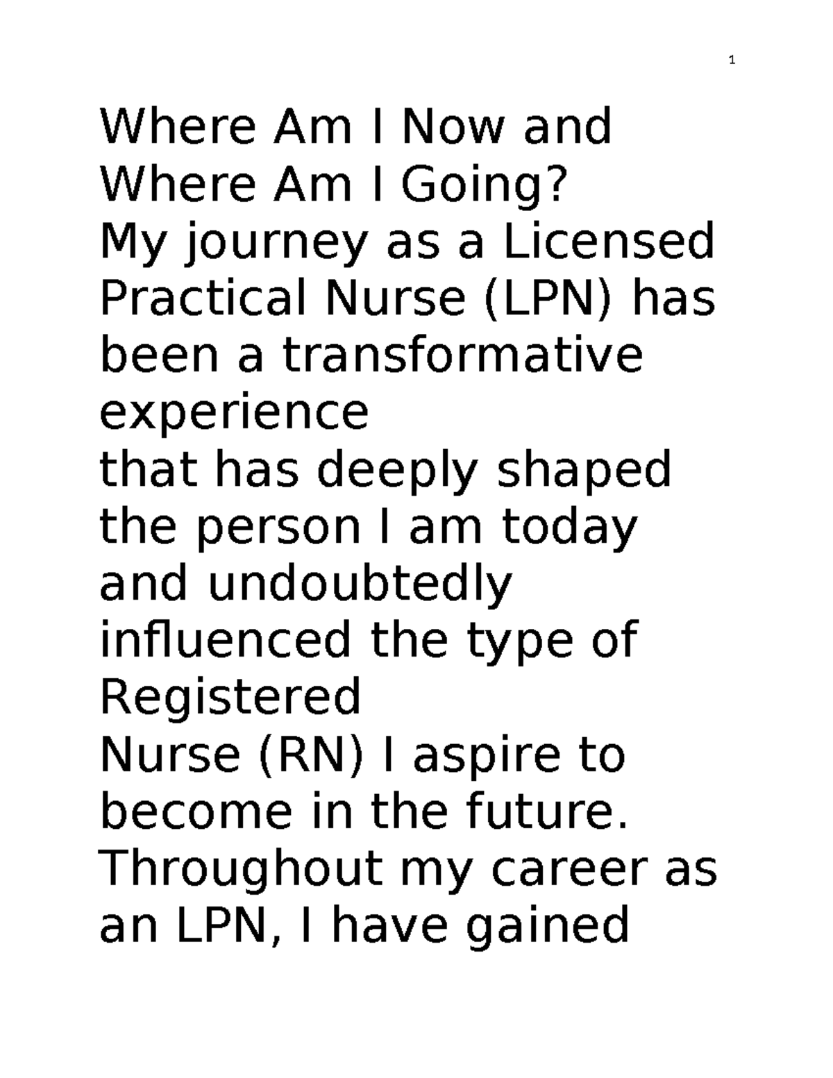 NURS250 Assignment 1: Transitioning from LPN to RN - My Professional ...