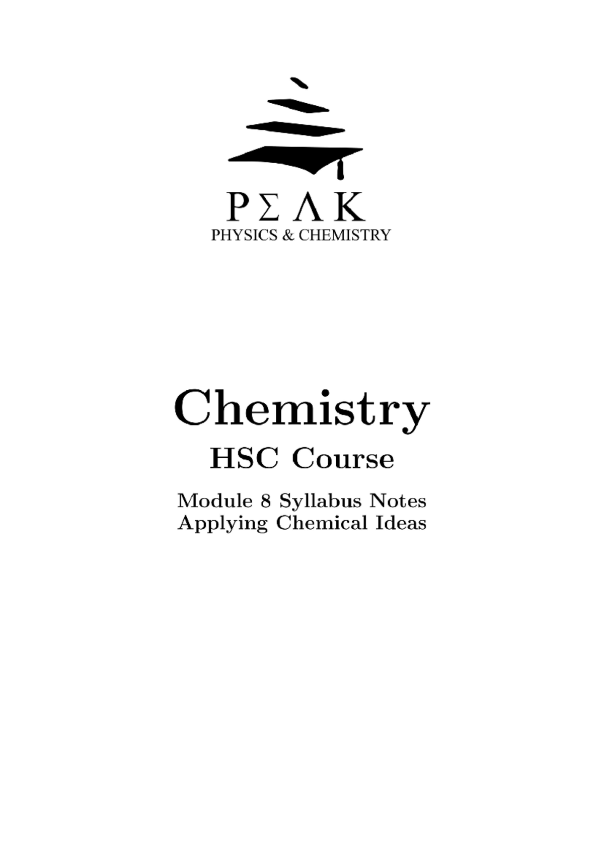 PEAK Chemistry HSC Course Module 8 Syllabus Notes - Studocu