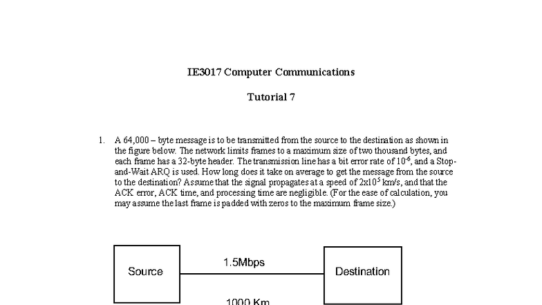 IE3017 Computer Communications Tutorial 7: Frame Transmission Analysis ...