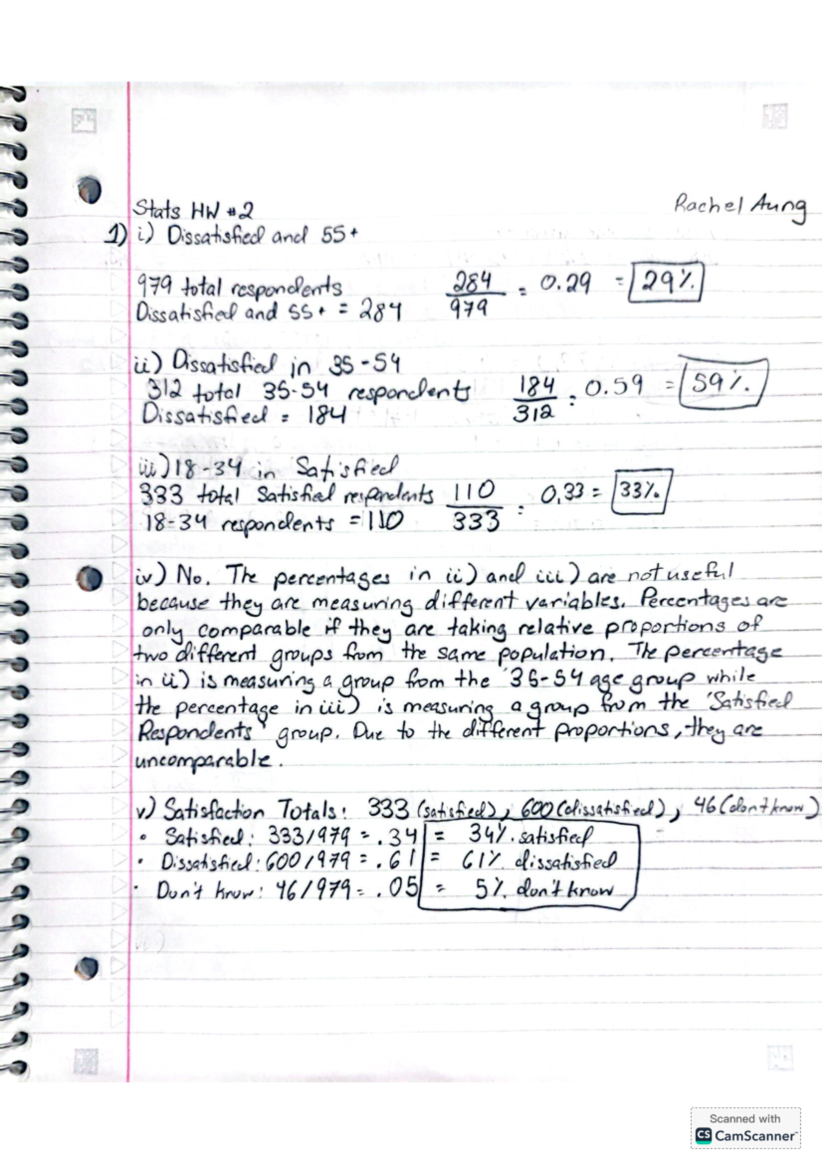 Stats HW 2 - Stats HW Rachel Aung 1) i) Dissatisfied and 979 total ...