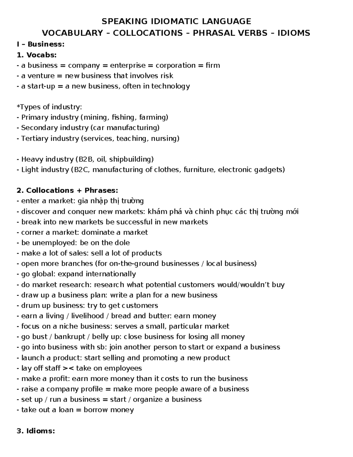 SPEAKING IDIOMATIC LANGUAGE: VOCABULARY, COLLOCATIONS & IDIOMS I - Studocu