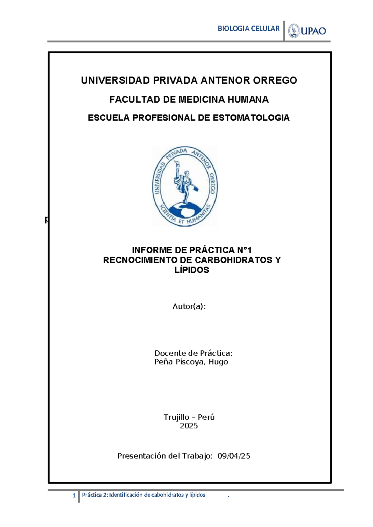 BIO 101 - Informe de Práctica: Reconocimiento de Carbohidratos y Lípidos - Studocu
