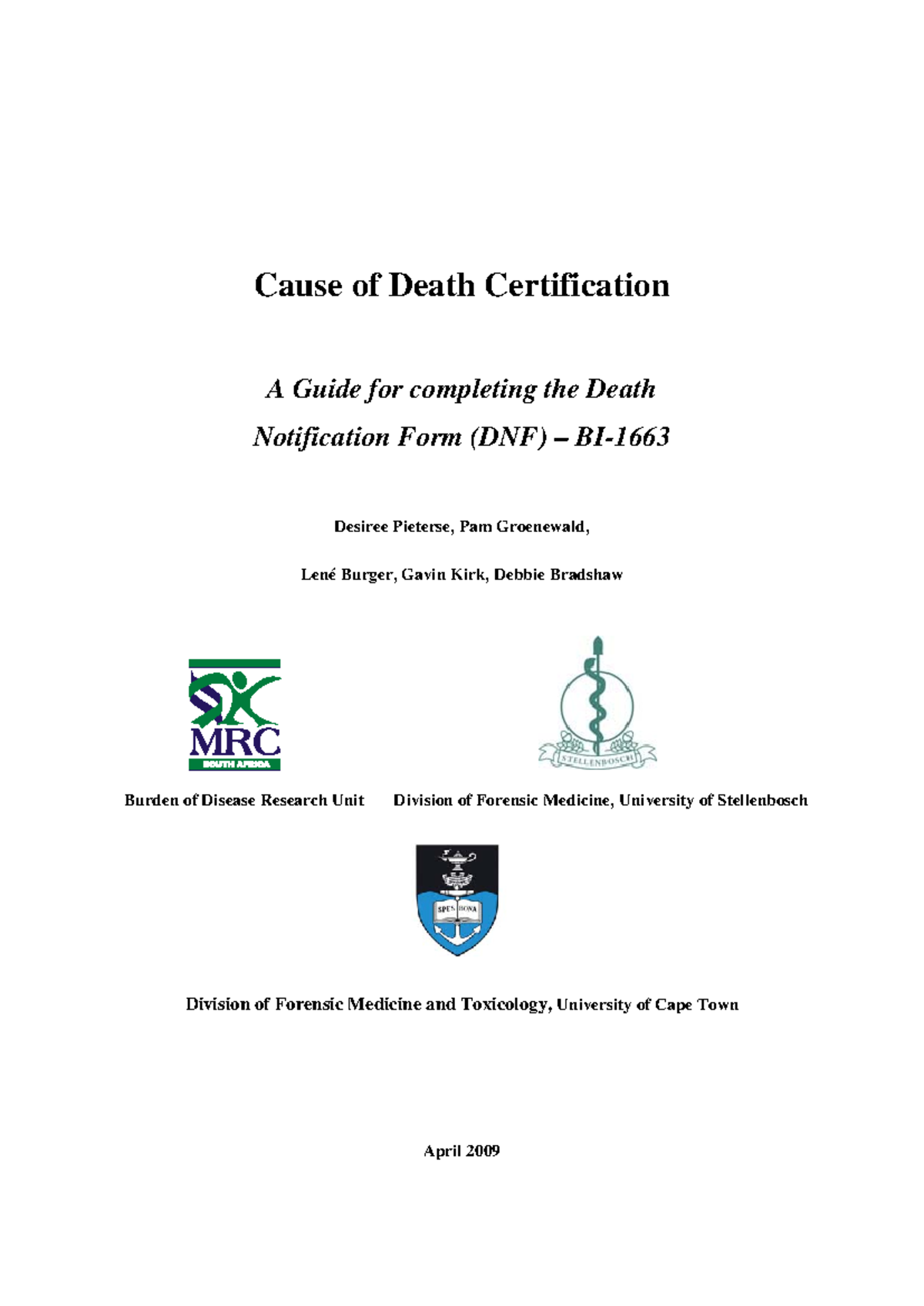 Completion Guide for Death Notification Form (DNF) - BI-1663 - Studocu