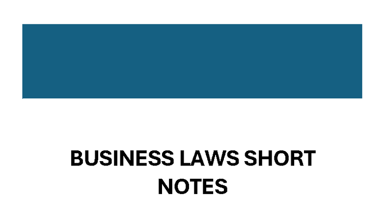 BUSINESS LAWS SHORT NOTES (Concise Overview) - Studocu