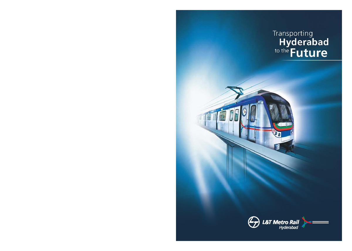 Hyderabad Metro Rail Project Overview and Details (Metro Brochure ...