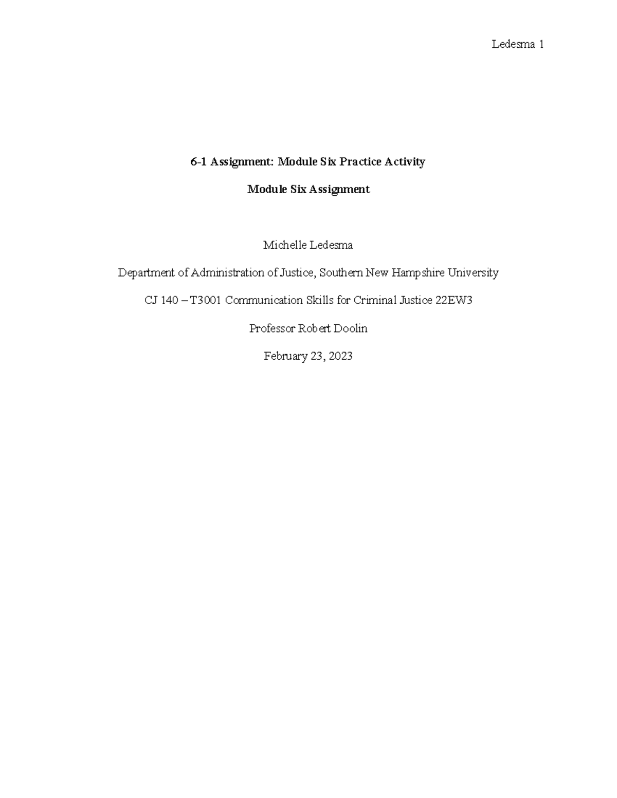 6-1 Assignment: Module 6 Practice Activity - CJ 140 Communication ...