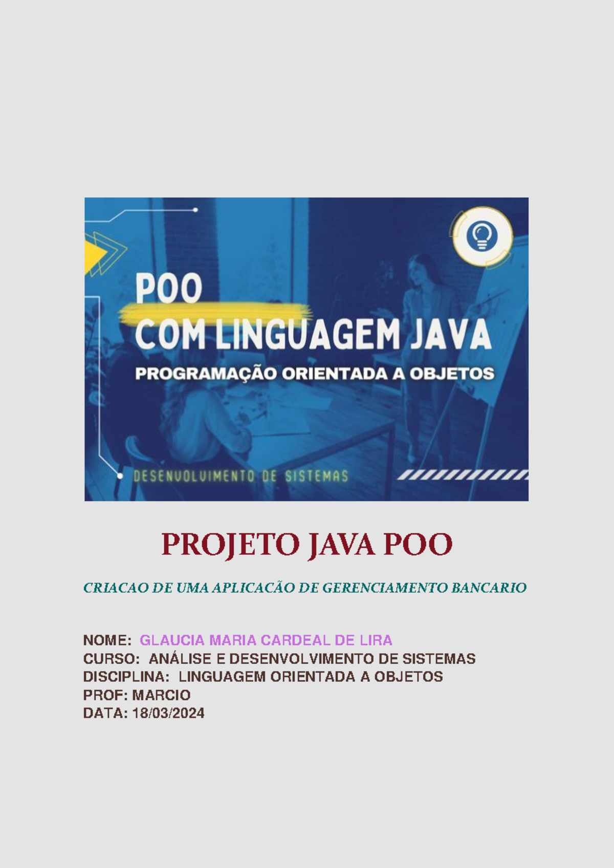 Projeto JAVA POO trabalho (1) pdf - PROJETO JAVA POO CRIACAO DE UMA APLICACÃO DE GERENCIAMENTO ...