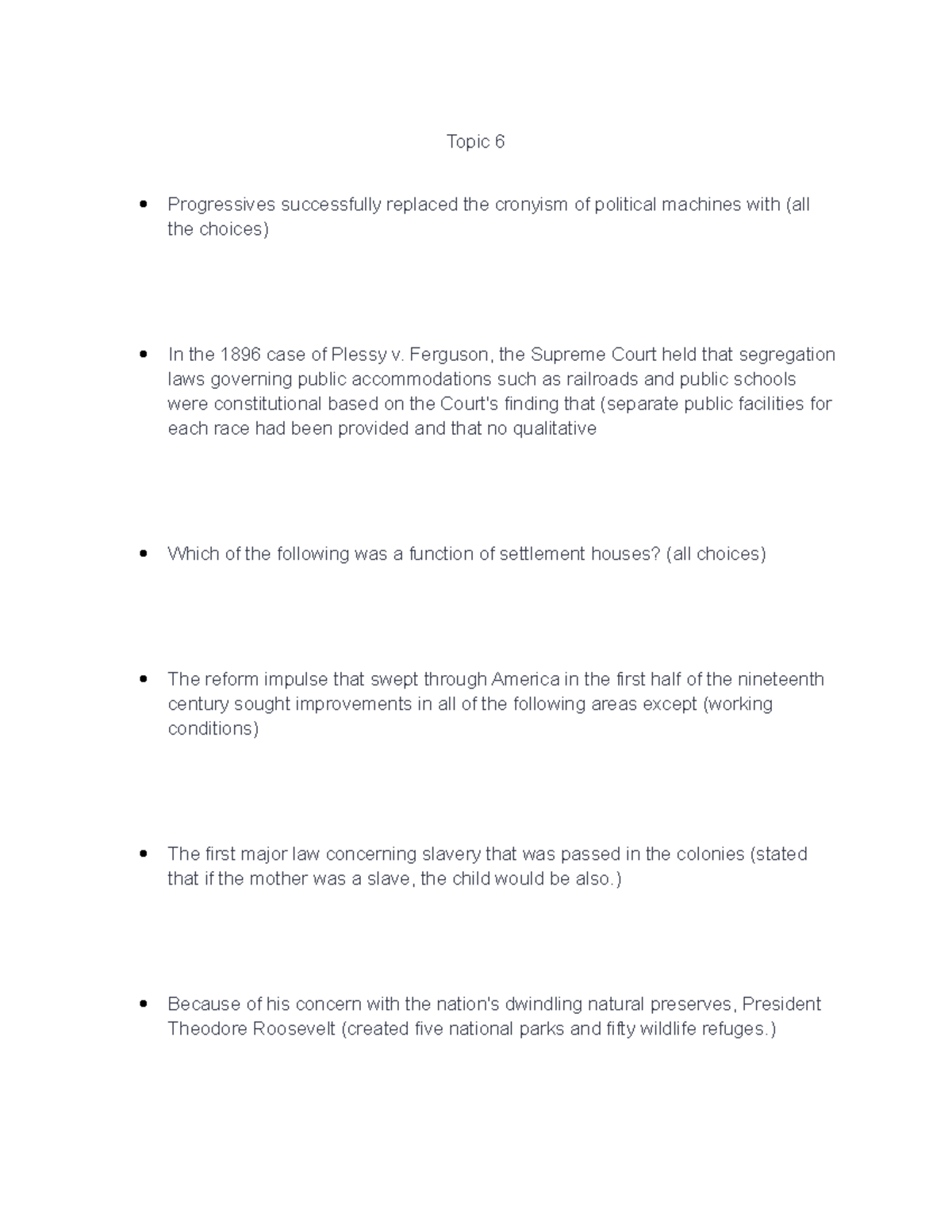Topic 6 quiz study guide - Topic 6 Progressives successfully replaced ...
