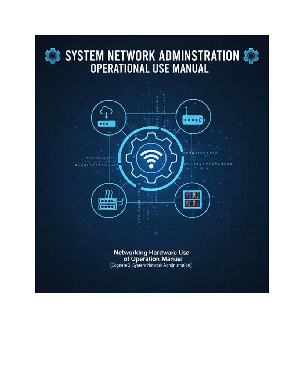 Networking Hardware Operational Manual (Cognate 3) for System Admin ...
