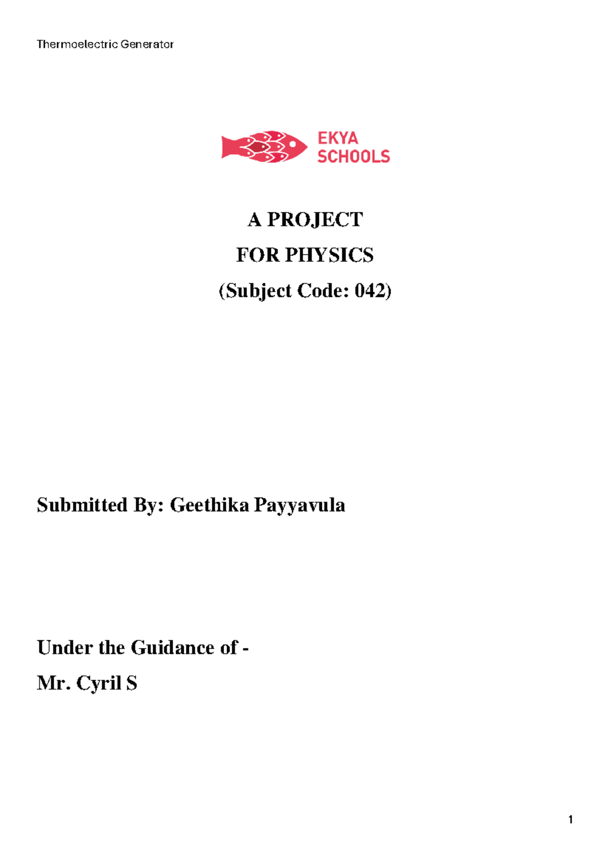 Thermoelectric Generator Project Report for Physics (Code: 042) - Studocu