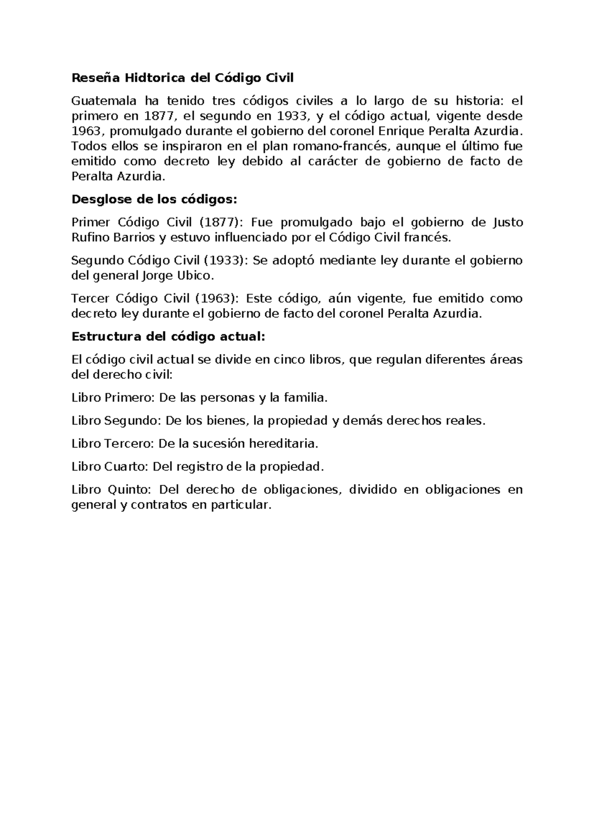 Reseña Histórica del Código Civil de Guatemala (1877-1963) - Studocu