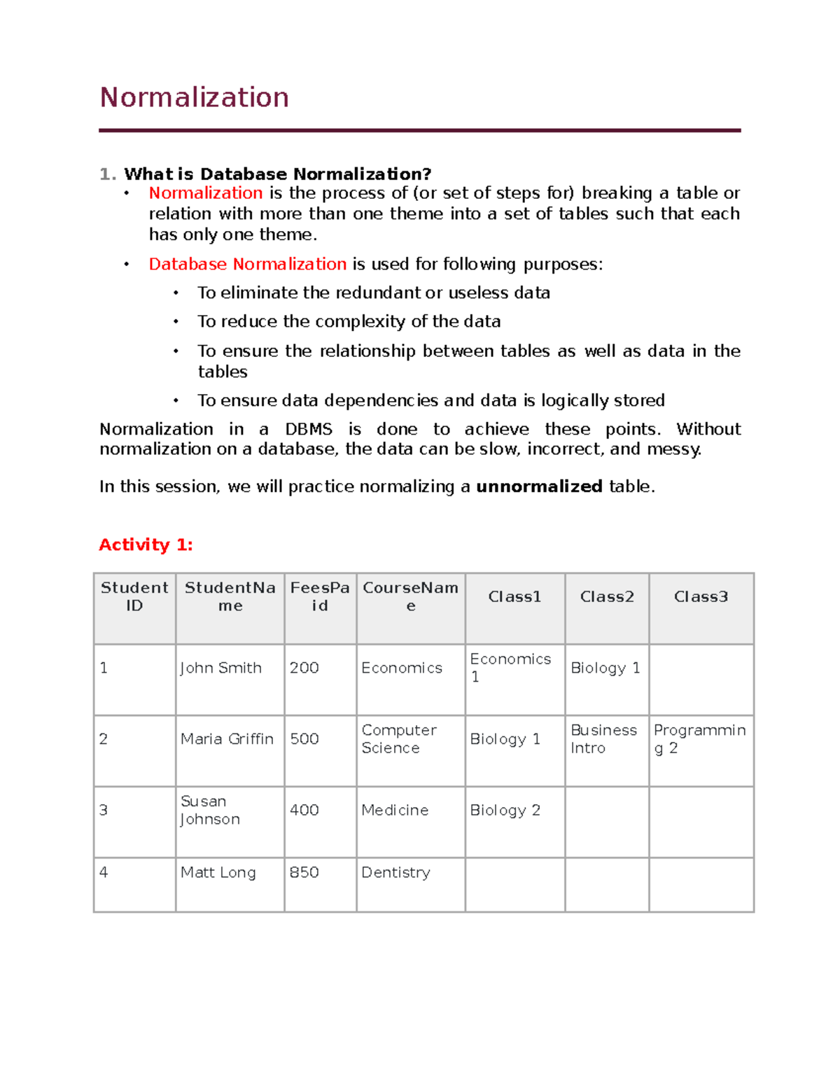 Lab1-Table Normalization - Normalization 1. What is Database ...