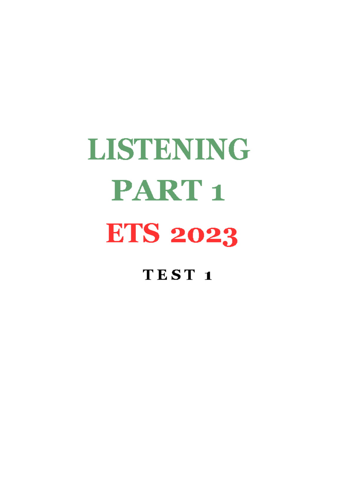 BÀI TẬP Listening PART 1 ETS 2023 TEST 1 - Studocu