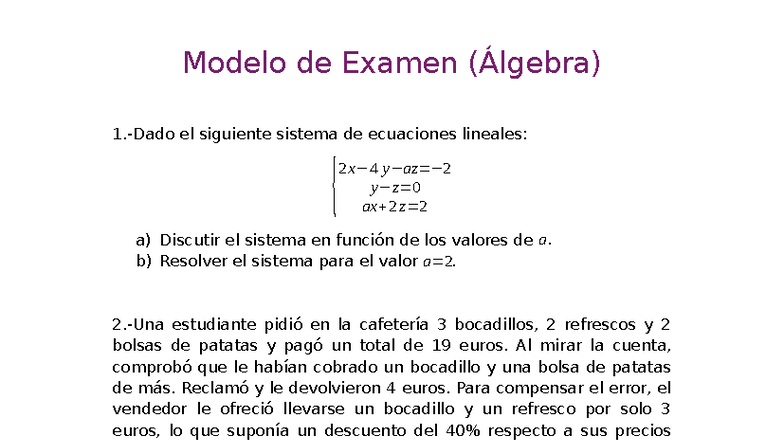 Examen Final (Álgebra) - Sistemas de Ecuaciones y Matrices - Studocu