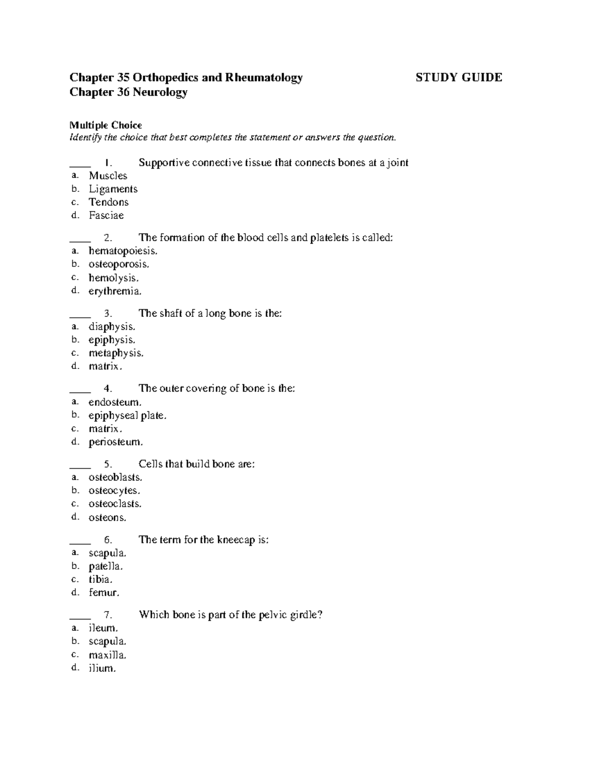 Chapter 35-36 Study Guide: Orthopedics, Rheumatology, and Neurology ...