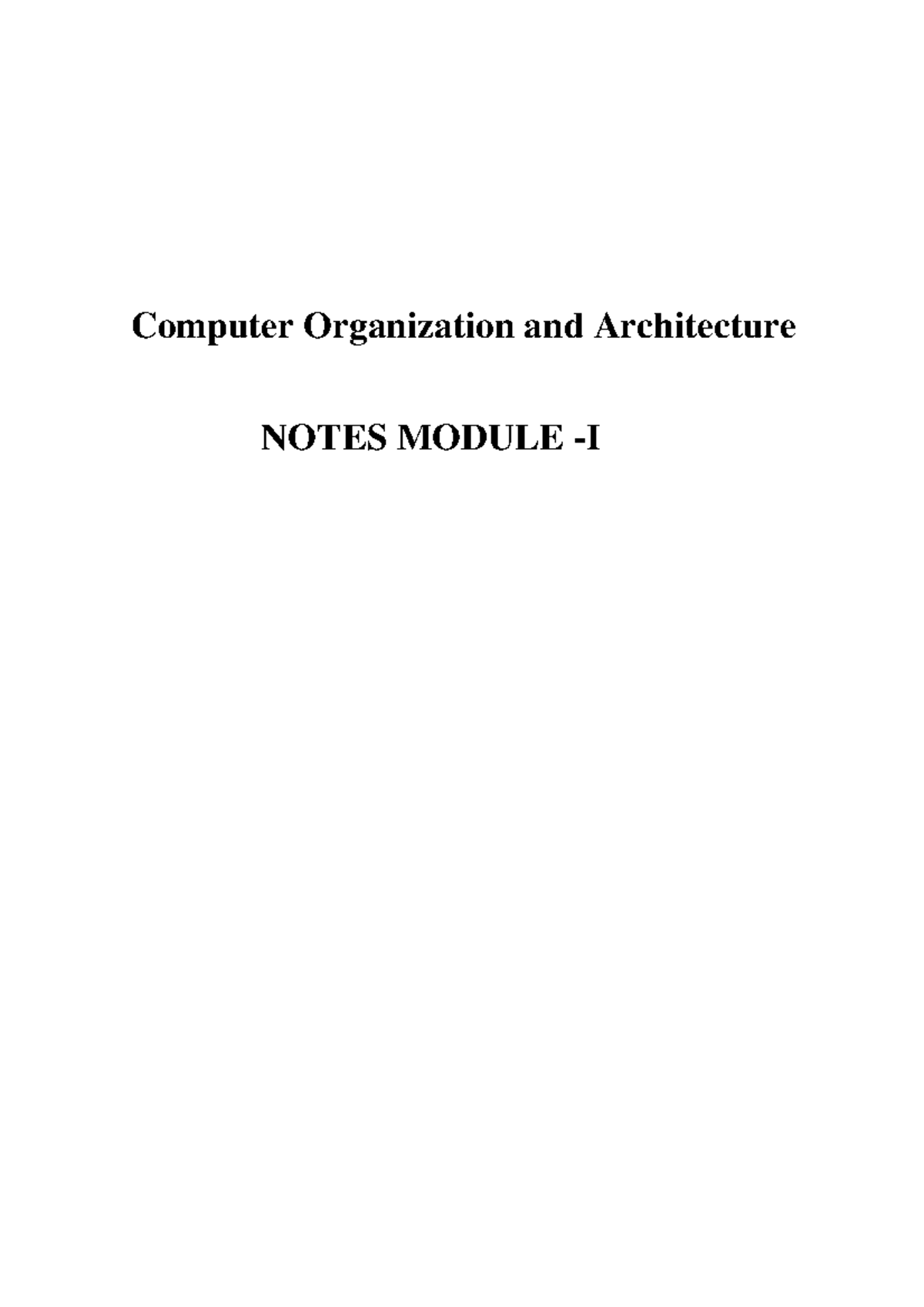 Computer Organization and Architecture Module I - Computer Organization ...