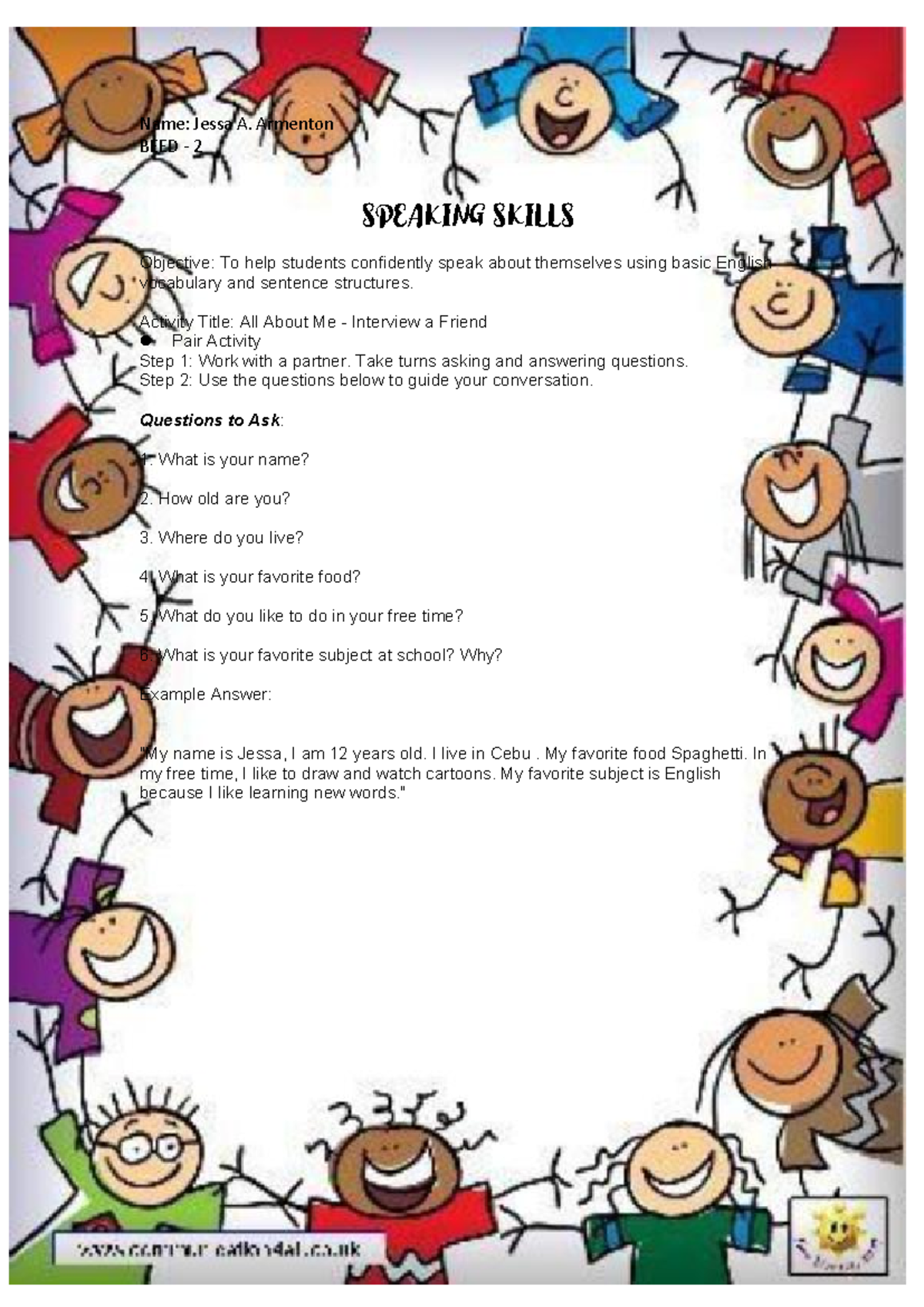 BEED 2 SPEAKING SKILLS: All About Me Interview Activity Guide - Studocu