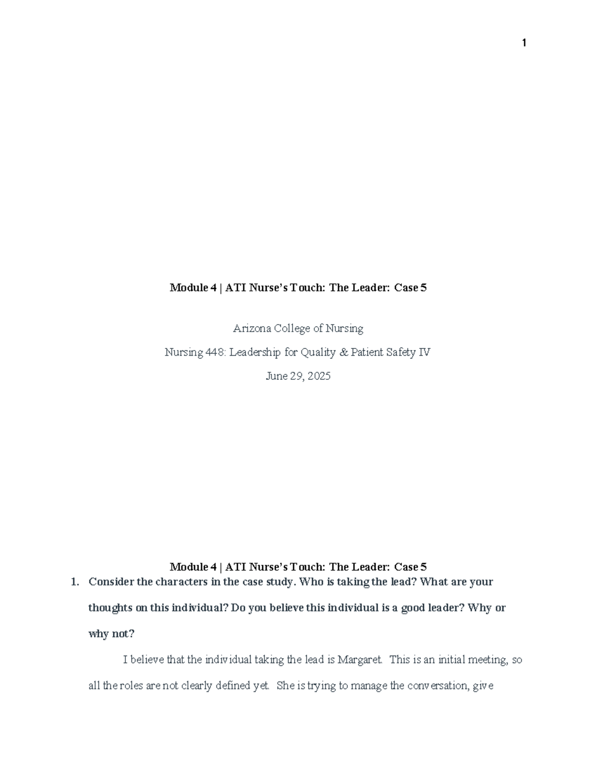 448 - Module 4 ATI Nurse's Touch: Leadership Case Study 5 - Studocu