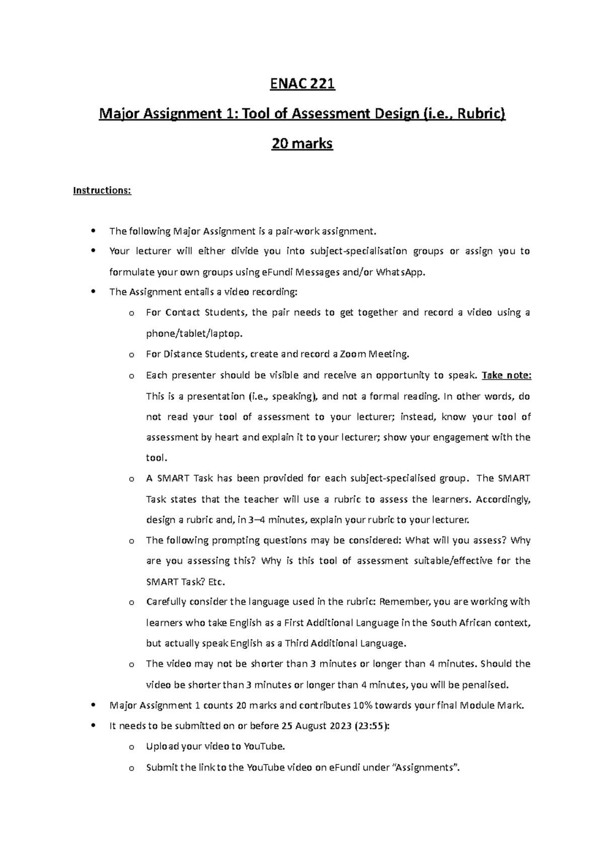 ENAC 221 Major Assignment 1 - , Rubric) 20 marks Instructions: The following Major Assignment is ...