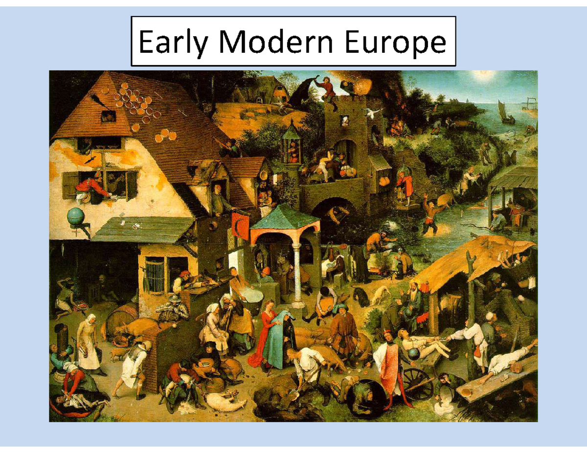 Early Modern Europe: Social Structures & Conflicts (HIST 201) - Studocu