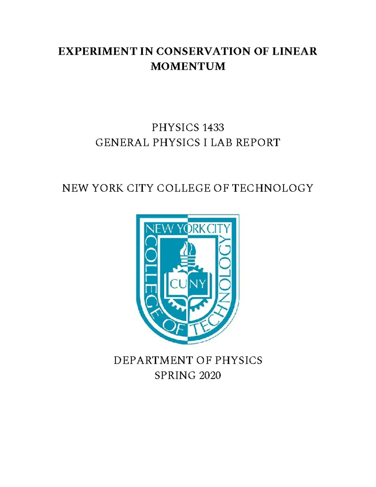 PHYS 1433 - Lab Report on Conservation of Linear Momentum - Studocu